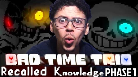 Bad Time Trio Remember Undertale Bad Time Trio Recalled Knowledge