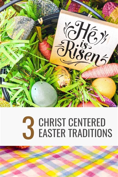 Three Christ Centered Easter Traditions Sweet Mommas Farm