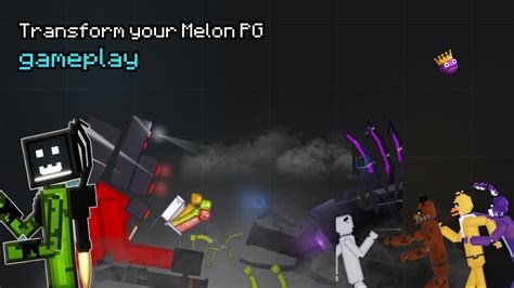 Mods For Melon Pg Apk For Android Download