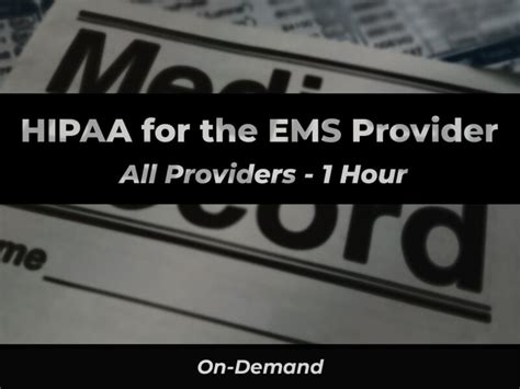 Hipaa For The Ems Provider 911 E Learning Solutions