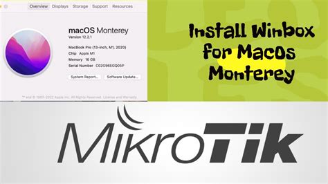 Cara Install Winbox V3 32 0 Mikrotik Pada Macos M1 Monterey V 12 2 100 Working Youtube