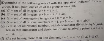 Answered Determine If The Following Sets G With The Operation Indicated Form A Group If Not