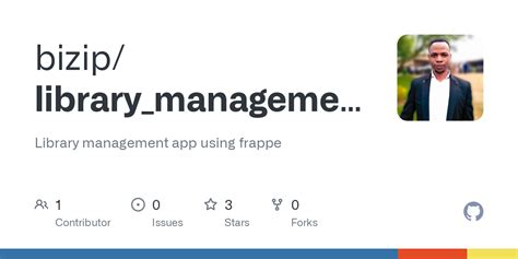 GitHub Bizip Library Management Library Management App Using Frappe