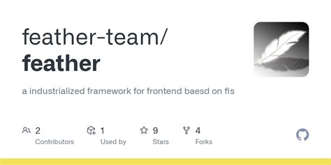Github Feather Teamfeather A Industrialized Framework For Frontend
