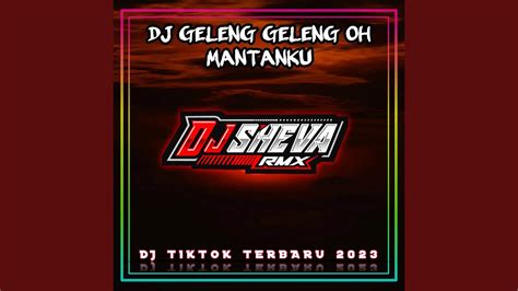 Dj Geleng Geleng Oh Mantanku Reverb Mengkane Inst YouTube