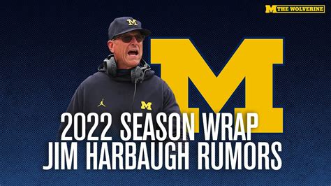 Jim Harbaugh Addresses Nfl Rumors Michigan Football 2022 Season Wrap