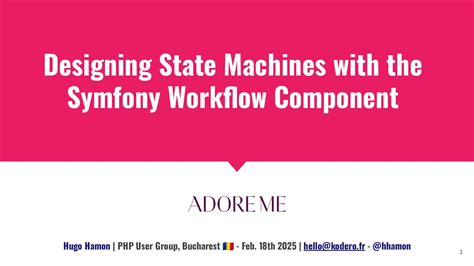 State Machines With The Symfony Component Speaker Deck
