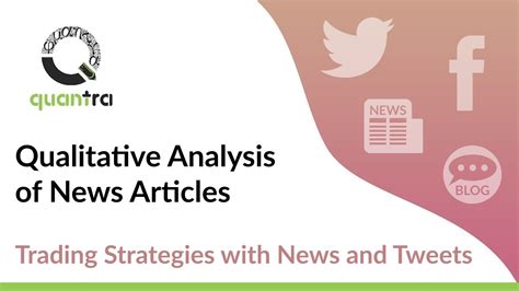 Qualitative Analysis Of News Articles Trading Strategies With News