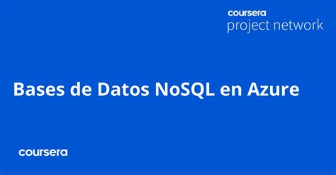 Bases De Datos Nosql En Azure Coursya