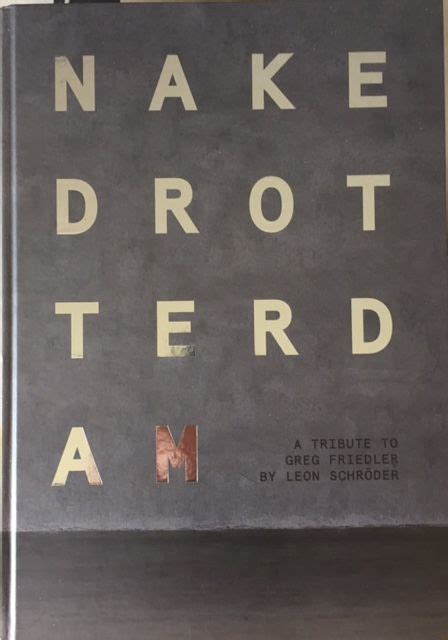 Naked Rotterdam By Leon Schr Der Goodreads
