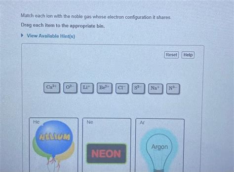 Solved Match Each Ion With The Noble Gas Whose Electron