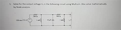 solved solve for the output voltage v0 ﻿in the following