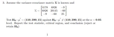 3 Assume The Variance Covariance Matrix Σ Is Known