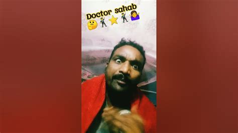 Doctor Sahab 🤷🕺⭐🕺🤷 Comedy Funny Subscribe Trending