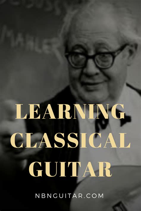 Learning Classical Guitar — Nbn Guitar Classical Guitar Learn