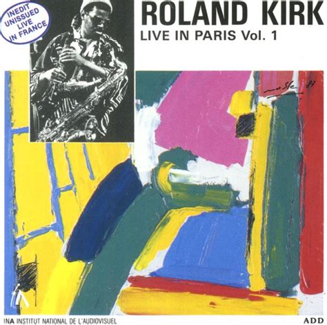 Roland Kirk Live In Paris 1970 Vol 1 Lp Vinyl Record Album