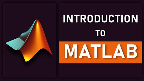 Introduction To Matlab Mathworks Youtube