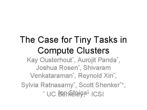 The Case For Tiny Tasks In Compute Clusters