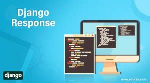 Django Response Key Information To Django Response With Examples