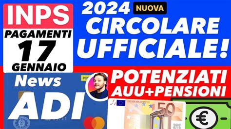 UFFICIALE INPS 2024CIRCOLARE PAGAMENTI ASSEGNO DI INCLUSIONEDATE AUU