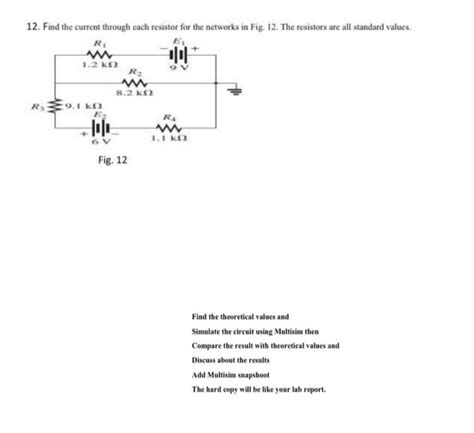 Solved Find The Current Through Each Resistor For The Chegg