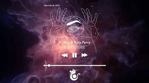 3oh 3 And Katy Perry Starstrukk Audio Video Youtube