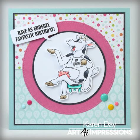 Art Impressions Blog Udderly Fantastic Set By Karen Day