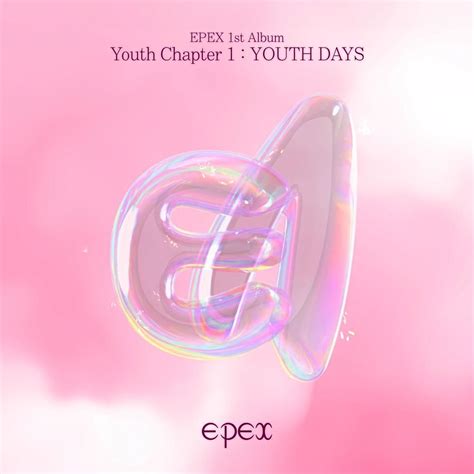 Epex Youth Chapter 1 Youth Days Album Info Updated