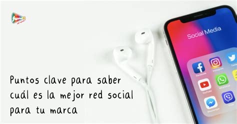 Cuál es la mejor Red Social para tu marca Funnel Marketing