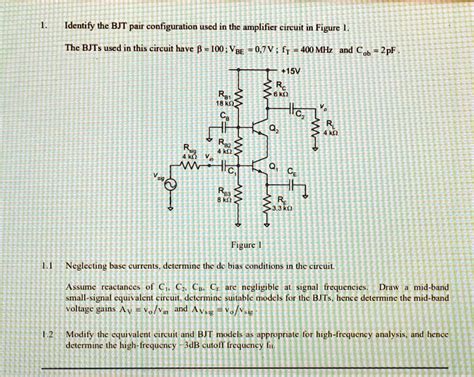 Solved Identify The Bjt Pair Configuration Used In The Amplifier Circuit In Figure 1 The Bjts