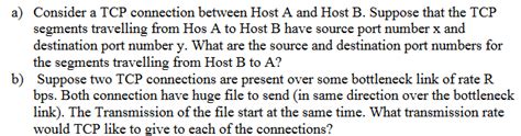 Solved A Consider A Tcp Connection Between Host A And Host Chegg