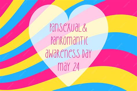 Premium Vector Pansexual Panromantic Awareness Day On 24 May