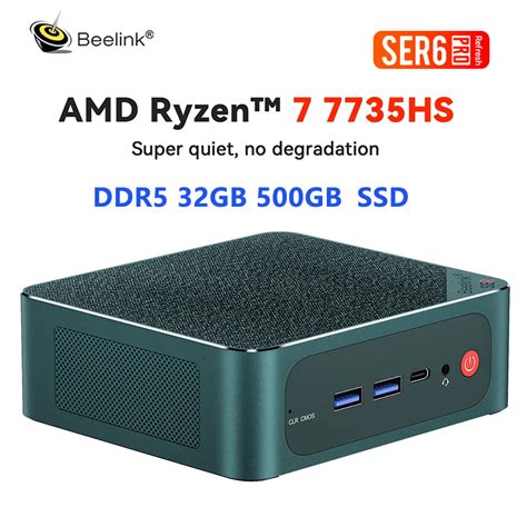 Beelink Ser6 Pro Amd Ryzen 7 7735hs Mini Pc Gamer Windows 11 Pro Ddr5