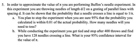 Solved In order to approximate the value of π you are Chegg