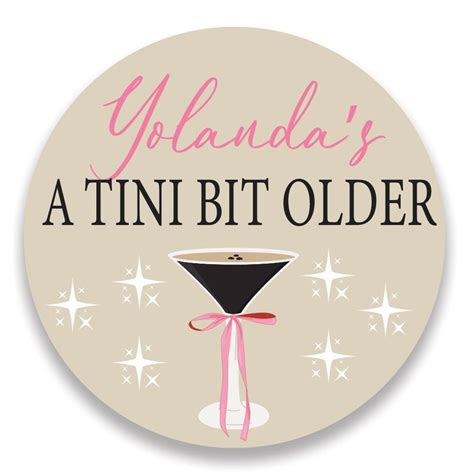 A Tini Bit Older Stickers 40 Ctespresso Martini Birthday Stickers