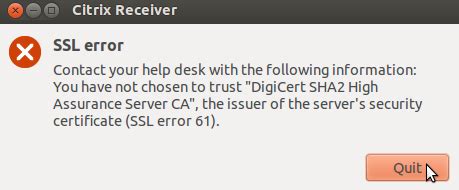 SSL Error 61 In Citrix Receiver In Ubuntu 12 04 Ask Ubuntu