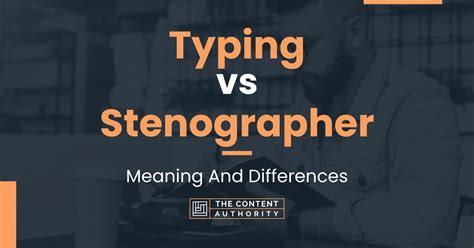 Difference Between Steno And Typing At Jeremy Nickerson Blog