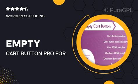 Empty Cart Button Pro For Woocommerce
