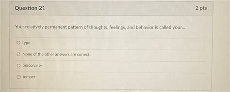 Solved Question 212 ﻿ptsyour Relatively Permanent Pattern Of
