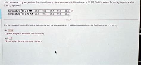 SOLVED Texts Listed Below Are Body Temperatures From Five Different