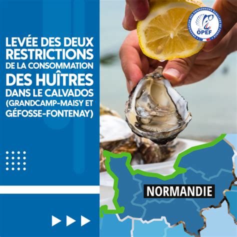 Opef Levée Des Restrictions Sur Les Deux Zones De Productions Du Calvados 14