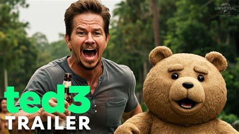 Ted 3 2025 First Trailer Mark Wahlberg Seth Macfarlane Concept Youtube