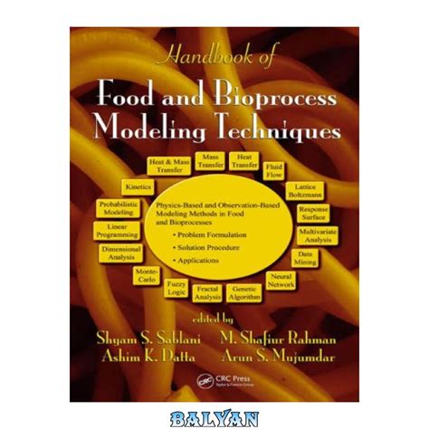 دانلود کتاب Handbook Of Food And Bioprocess Modeling Techniques Food