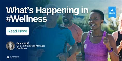 Synthesio On Linkedin Whats Happening In Wellness Synthesio