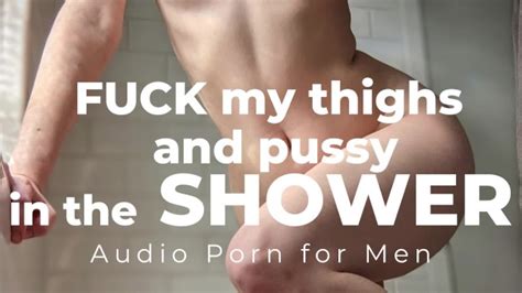 Audio Porn For Men Shower Fucking Your Sexy And Aggressive Co Worker Free Mobile Porn