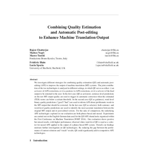 Combining Quality Estimation And Automatic Post Editing To Enhance
