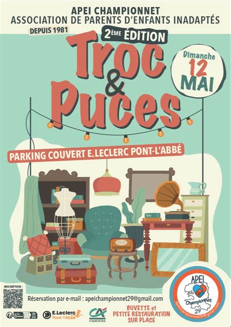 TROC ET PUCES E LECLERC PONT L ABBE APEI Championnet