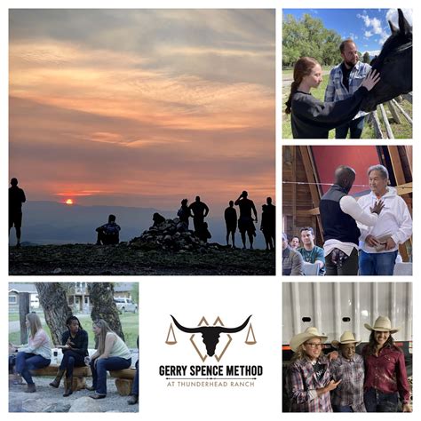 Gsm At Thunderhead Ranch Gerryspencemethod • Instagram Photos And Videos