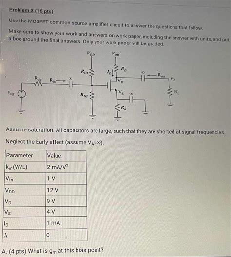 Solved Problem Pts Use The Mosfet Common Source Chegg