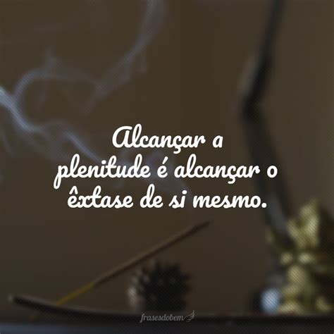 Frases De Autoconhecimento Que Te Ajudar O A Se Conhecer Melhor